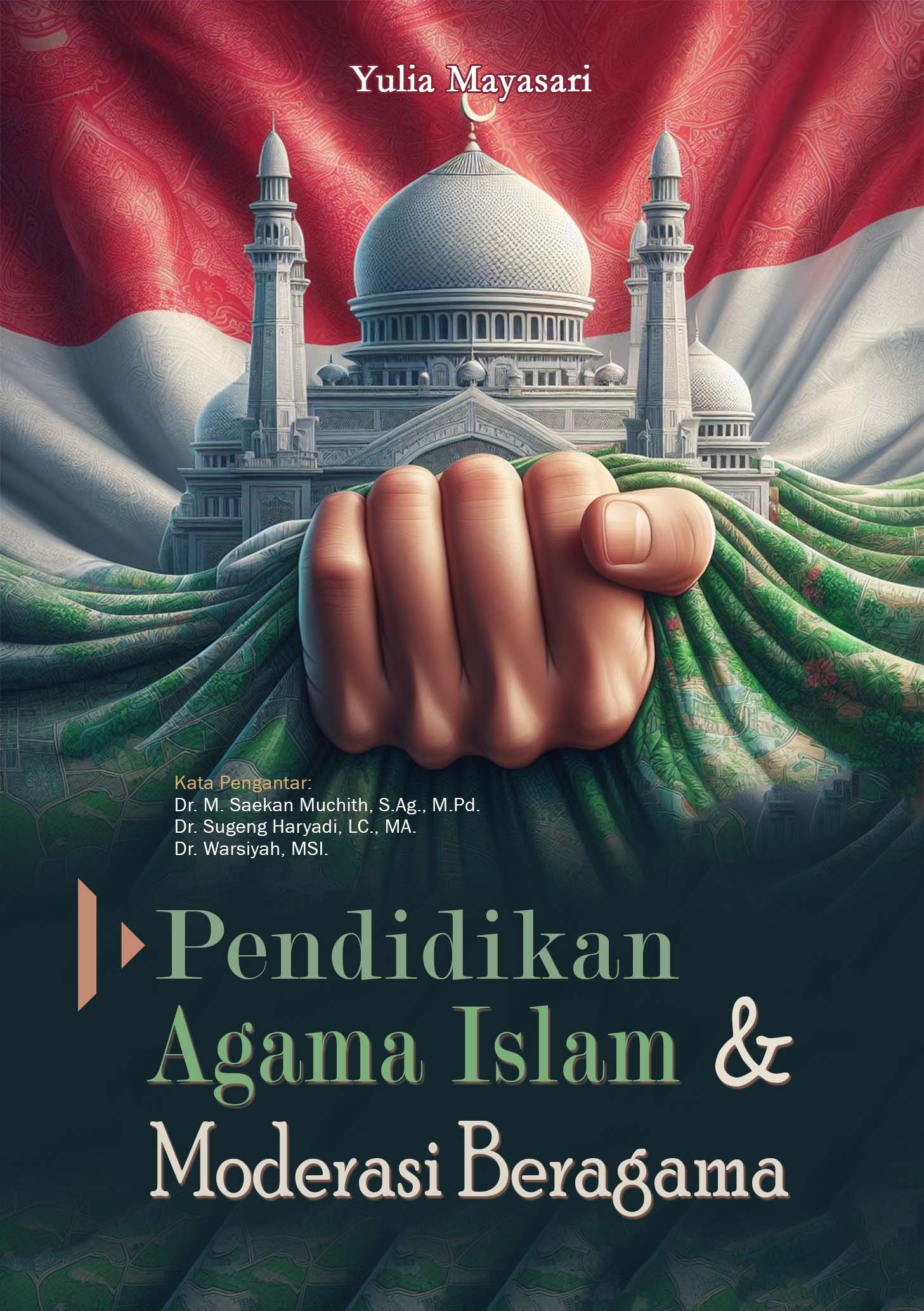 Pendidikan Agama Islam dan Moderasi Beragama | CV Nakomu