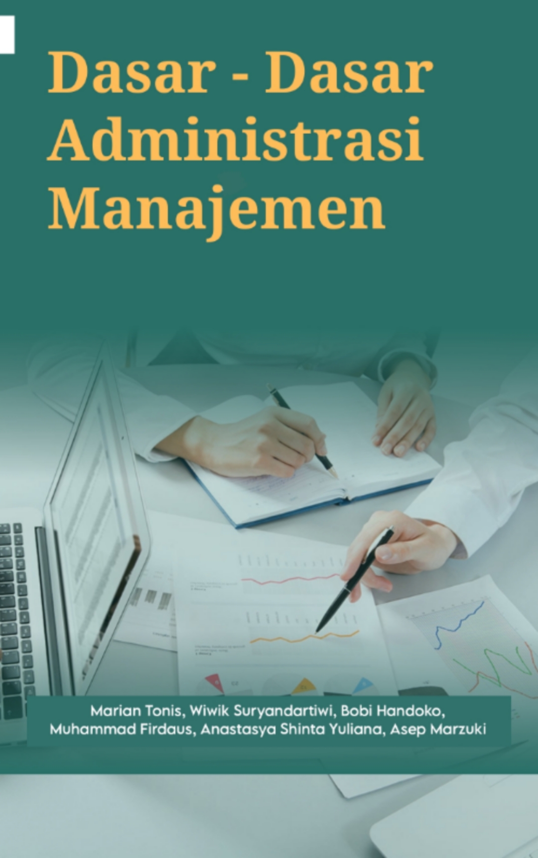 Dasar-Dasar Administrasi Manajemen | CV Nakomu