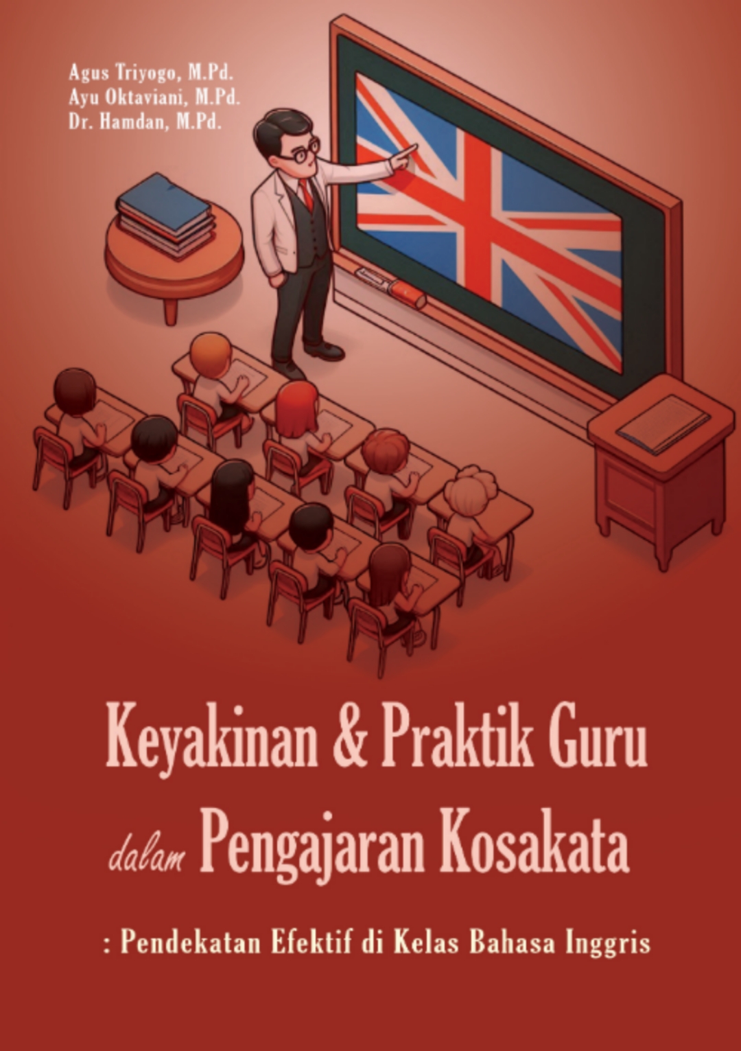 Keyakinan dan Praktik Guru | CV Nakomu